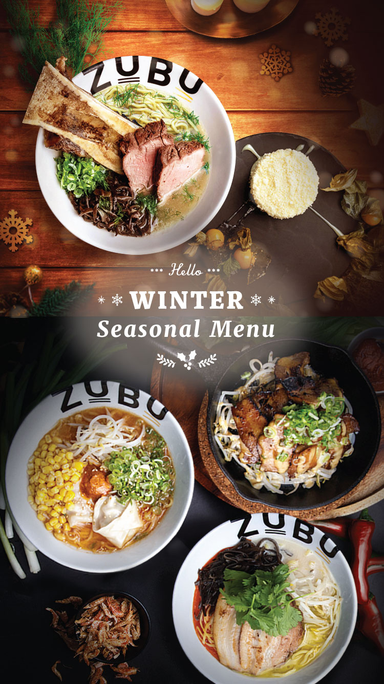 Indulge with our new Seasonal Menu - ZUBU Ramen